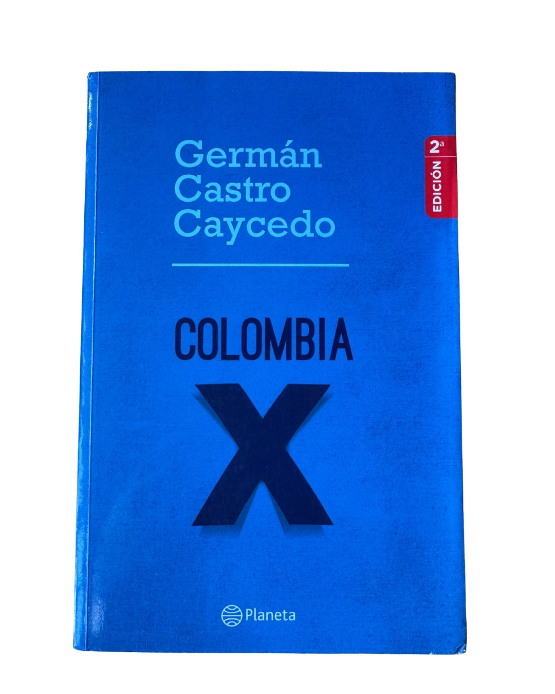Colombia X - Germán Castro Caycedo – Libross.co